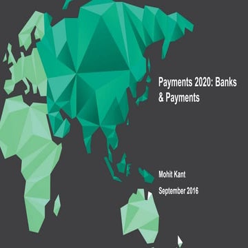 Payments 2020: Banks & Payments | PPT