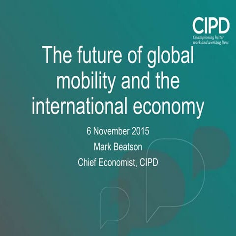 Future of global mobility and international economy | PPTX