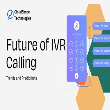 Future of IVR Calling: Trends and Prediction | PDF
