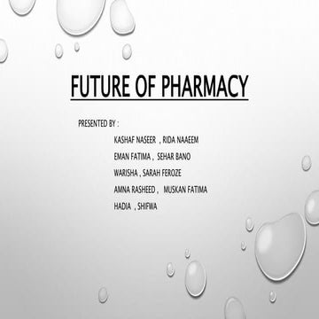 future of pharmacy leading to the psychiatrist pharmacist | PPT