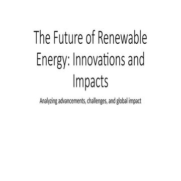 Future Of Renewable Energy Presentation Pptx