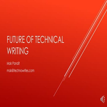 Future of technical writing updated 10 sept 2014 | PPTX