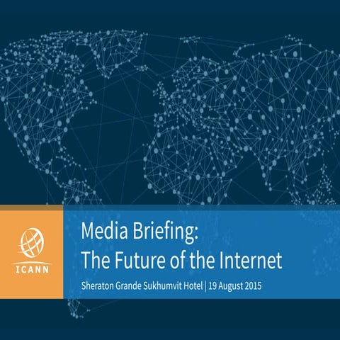 Future of the Internet | Media Briefing from Bangkok, Thailand [19 ...