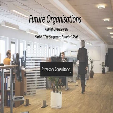 Future Organisations | PPT