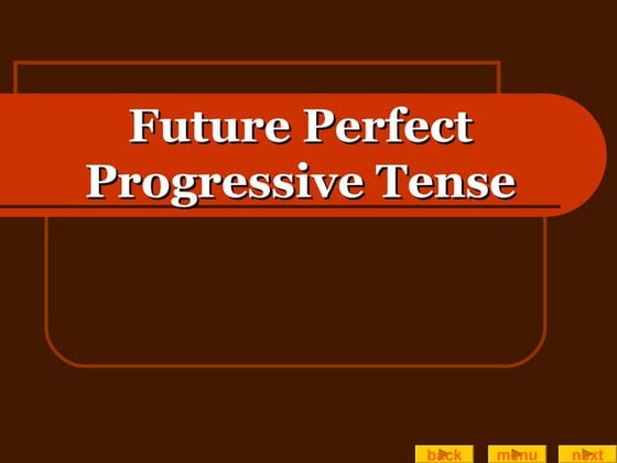 Future Perfect Tense | PPT
