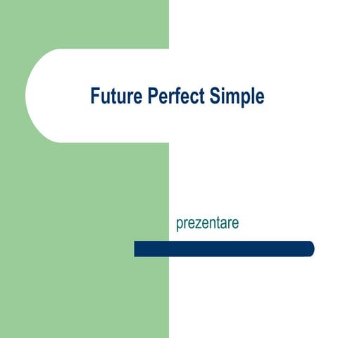 Future perfect simple | PPT