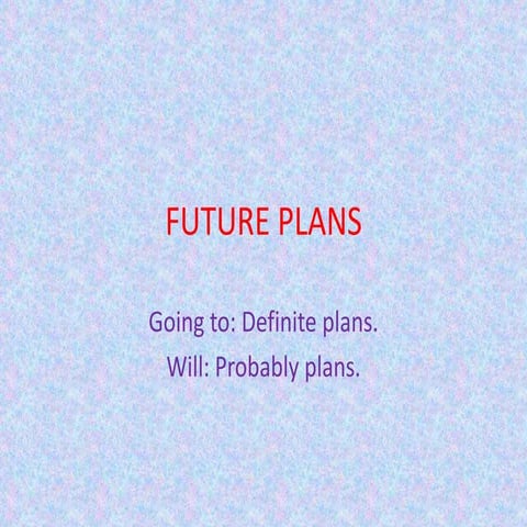 Future plans | PPTX