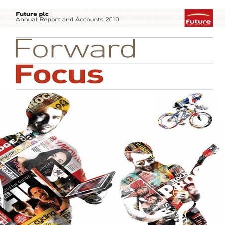 Future plc annual report | PDF | Home Entertainment Systems | Consumer ...