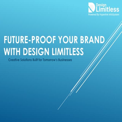 Future_Proof_Your_Brand_with_Design_Limitless | PDF