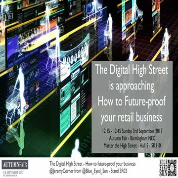 The Digital High Street - How to Future proof your Retail Business | PDF