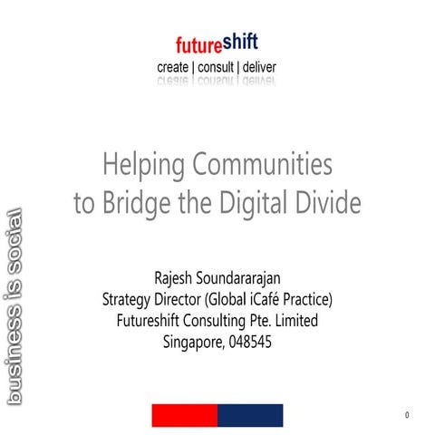 Futureshift Helping Build Communities Bridge Digital Divide | PPT