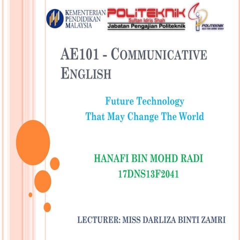 Future technology that may change the world | PPT