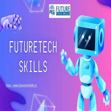 Futuretechskills Ppt 