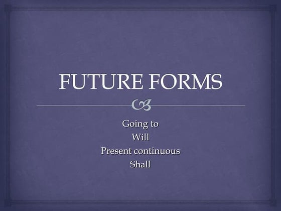 Plans in the future | PPT