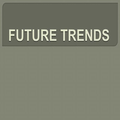 Future trends.pptx