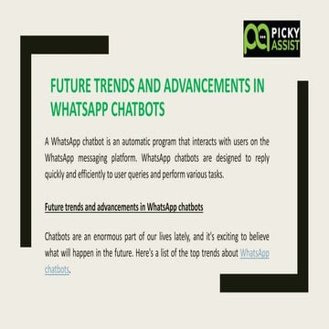 Future trends and advancements in WhatsApp chatbots.pptx