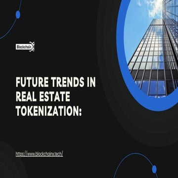 Future Trends in Real Estate Tokenization.pdf