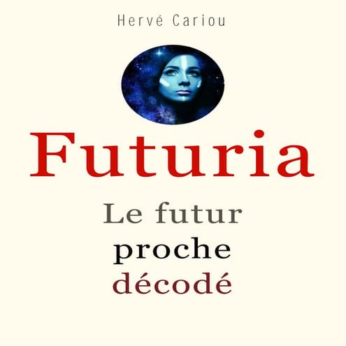 Futuria : Le futur proche décodé | PDF