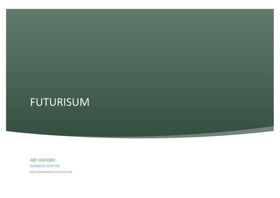 Futurism | PPT