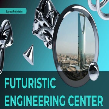 Futuristic Engineering Center Modern Presentation.pptx