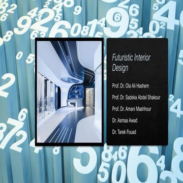 Futuristic Interior Design- Prof Ola Hashem.pdf