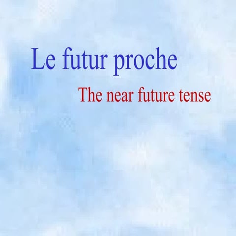 The Future Tense | PPT