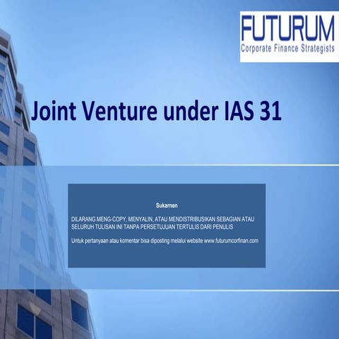 FUTURUM - Joint venture under ias 31 | PDF