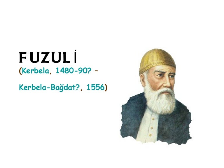 Fuzuli Kimdir Biyografisi: Fuzuli Kimdir Hayatı – NOAAS