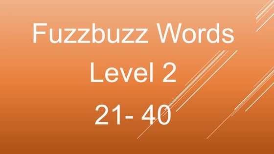 Fuzzbuzz words level 2 (1) | PPT