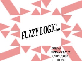 Fuzzy Logic Ppt | PPT