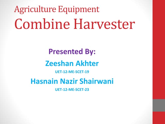 Functional units of combine harvester | PPTX