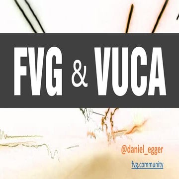 VUCA + Future Value Generation @daniel_egger | PDF