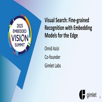 “Visual Search: Fine-grained Recognition with Embedding Models for the Edge,” a Presentation ...