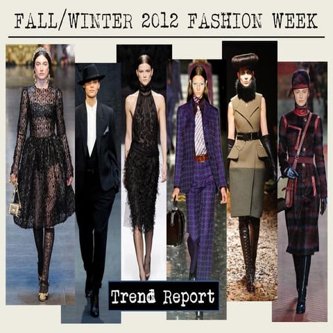 Fall Winter 2013 Fashion Trend Report | PDF