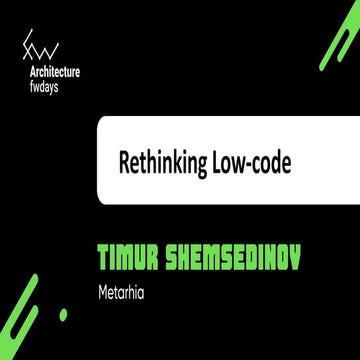 Rethinking Low Code Timur Shemsedinov Ppt 