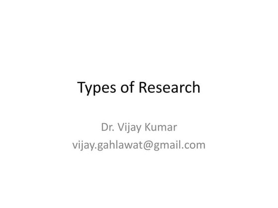Types of research | PPT