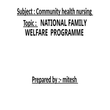 Family welfare programmes for gnm students in community services | PPTX