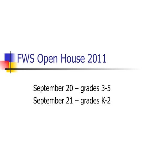 FWS Open House 2011 | PPT