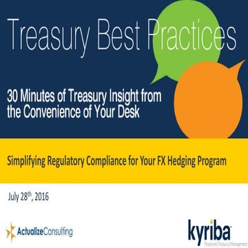 Simplifying Regulatory Compliance For Your Hedging Program Ppt