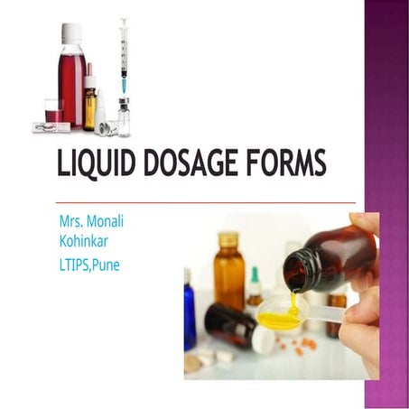 LIQUID DOSAGE FORMS.pptx