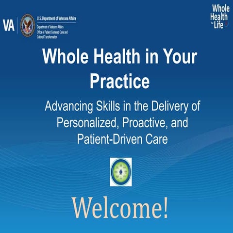 Whole Health in Your Practice Day 1/3 Morning | PPTX