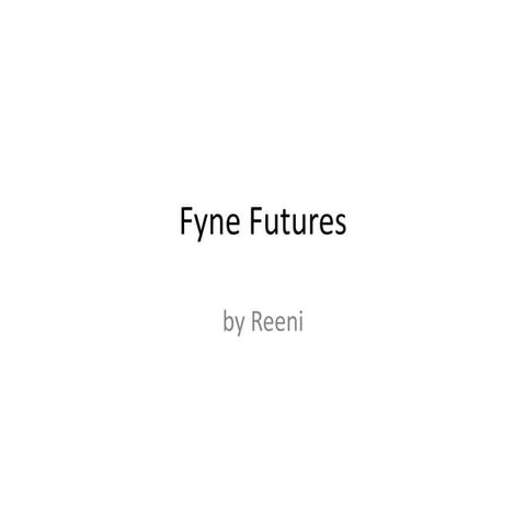 Fyne Futures | PPT