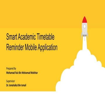 Smart Academic Timetable Reminder Mobile Application - First Slide | PPTX