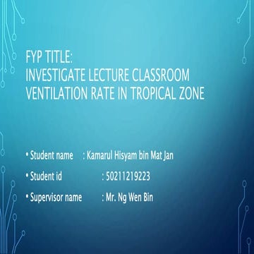 INVESTIGATION LECTURE CLASSOOM VENTILATION.pptx