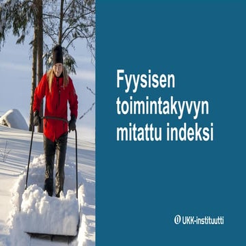 Aikuisten mitatun fyysisen toimintakyvyn indeksi | PDF