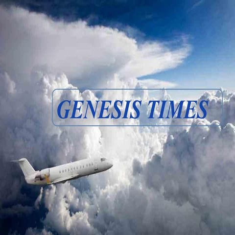 Genesis Times | PPT