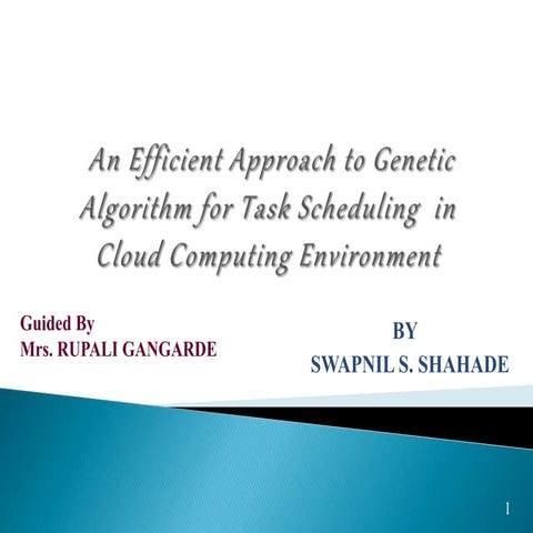 Genetic Algorithm For Task Scheduling In Cloud Computing Environment Ppt 