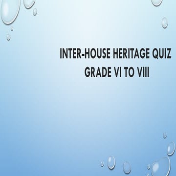 G.K.QUIZ -Heritage Quiz for Grade-3 to 5 | PPTX