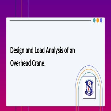 G-48 Design and load analysis of overhead crane.pptx
