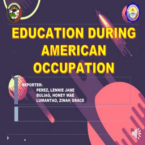 (G-4)EDUCATION DURING AMERICAN OCCUPATION.pptx